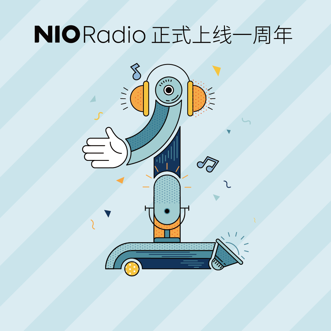 NIO Radio上线一周年：温暖同行，一路相伴